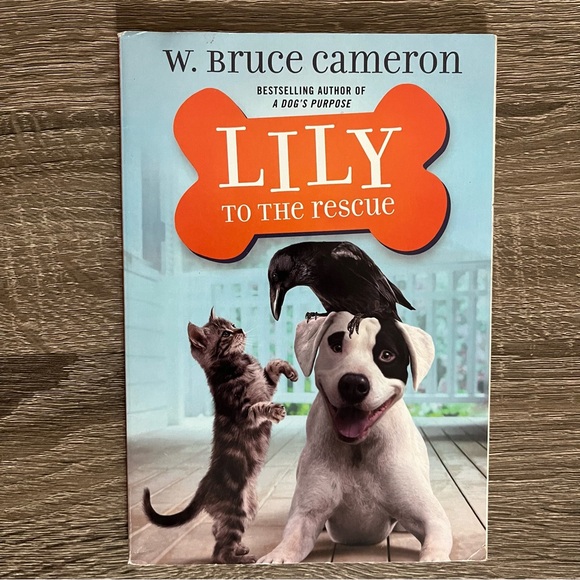 Other | Lily To The Rescue Wbruce Cameron Book | Poshmark